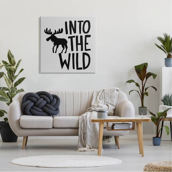 Stupell Into The Wild Moose Phrase Canvas Wall Art, Design by Molly ...