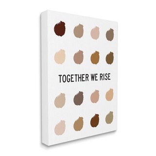 Stupell Together We Rise Inspirational Phrase Neutral Tone Marks Canvas ...