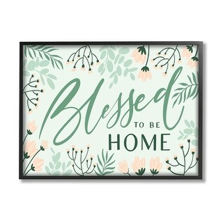 Stupell Blessed To Be Home Floral Border Framed Giclee Art by Caverly ...