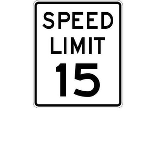 Lyle Speed Limit 15 Traffic Sign,24" x 18" R2-1-15-18DA - 1 Each - Bed ...