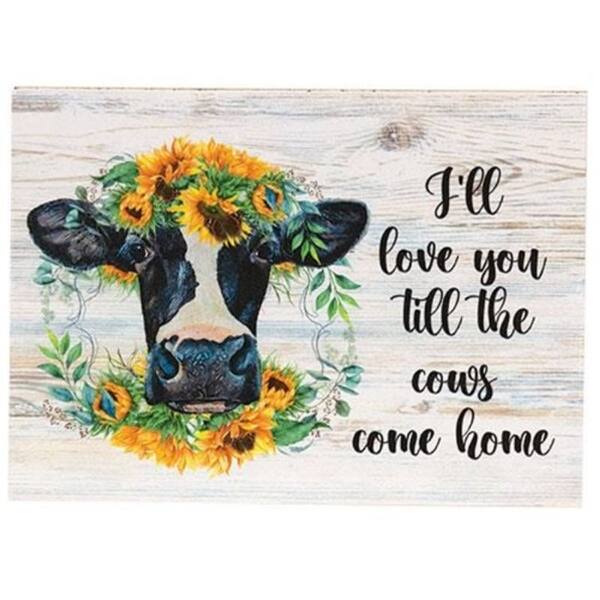 I'll Love You Til the Cows Come Home Easel Sign - H- 5.00 x W- 1.00 x L ...