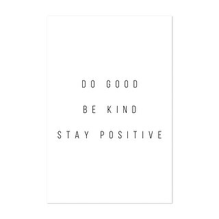 Do Good Be Kind Stay Positive Typography Black White Art Print/Poster ...