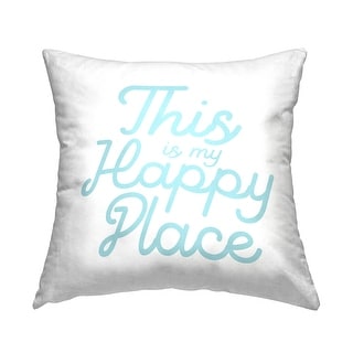 Stupell Happy Place Blue Simple Script Text Quote Printed Throw Pillow ...