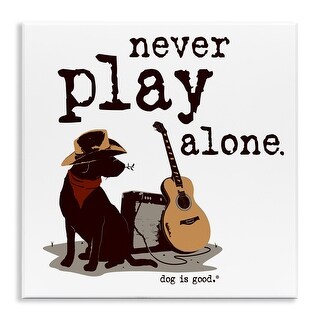 Stupell Never Play Music Alone Wall Plaque Art Design By Dog Is Good ...