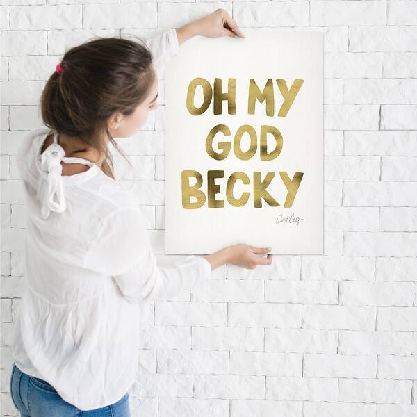 Americanflat - Omg Becky by Cat Coquillette - 16"x20" Poster Art Print ...