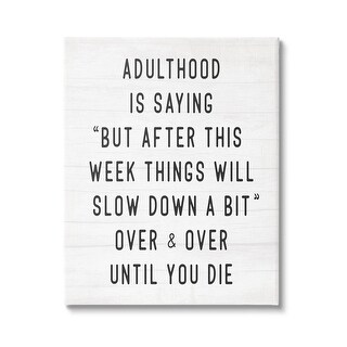 Stupell Amusing Busy Adulthood Typography Plank Pattern Humor Canvas ...