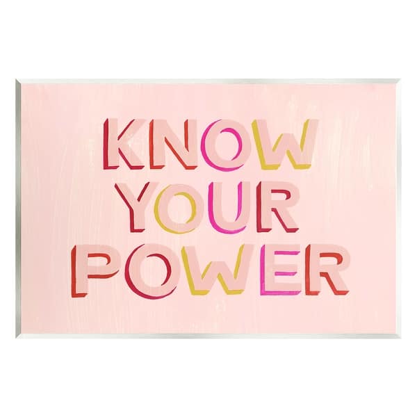 Stupell Know Your Power Pink Inspirational Wall Plaque Art by Grace ...