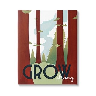 Stupell Grow Strong Forest Trees Pines Landscape Motivational Phrase ...