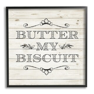 Stupell Butter My Biscuit Sign Charming Beige Country Pattern Framed ...