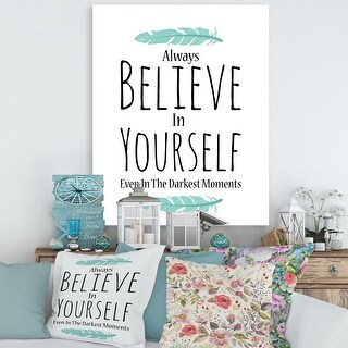 Designart "Believe In Yourself In On White" Traditional Canvas Wall Art ...