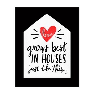 Love Grows Best Typography Family Quotes Sayings Art Print/Poster - Bed ...