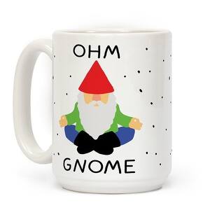 Ohm Gnome White 15 Ounce Ceramic Coffee Mug by LookHUMAN - Bed Bath ...