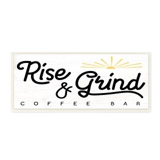 Stupell Rise & Grind Coffee Bar Sign Rustic Sunrise Wood Wall Art ...