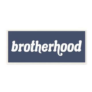 Stupell Meaningful Brotherhood Siblings Sign Blue White Typography Wood ...