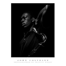 ''John Coltrane'' by Francis Wolff Photography Art Print (31.5 x 23.625 ...
