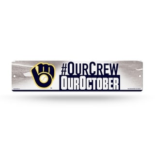 Milwaukee Brewers Our Crew, Our October Plastic Street Sign - Bed Bath ...