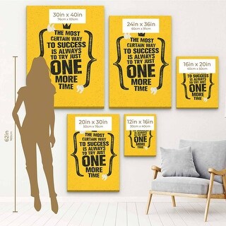 Yellow The Most Certain Way To Success Is Always To Try Just One More ...
