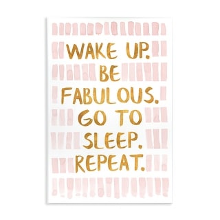 Stupell Wake Up Be Fabulous Wall Plaque Art Design By Sd Graphics ...