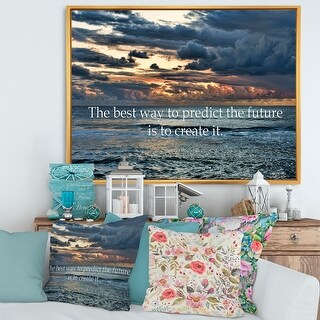 Designart "The Best Way To Predict The Future Is To Create It" Nautical ...