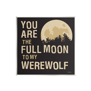 Stupell Full Moon Werewolf Phrase Wall Plaque Art Design by Kendra ...