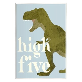 Stupell High Five Roaring Dinosaur T-Rex Kids Typography Wood Wall Art ...