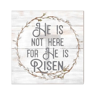 10" Gray and White "He is Not Here for He is Risen" Sign - Bed Bath ...