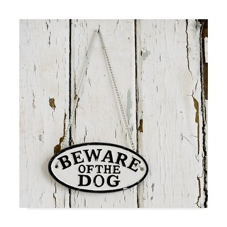 Tom Quartermaine 'Beware Of The Dog Sign On Antique Door' Canvas Art ...