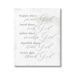Stupell Happy Quiet Hurtful Hard Days with God Phrase Canvas Wall Art ...