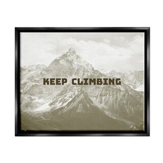 Stupell Keep Climbing Inspirational Mountain Floating Framed Canvas ...