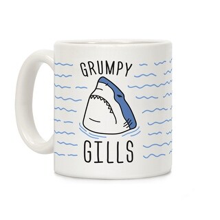 Grumpy Gills Shark White 11 Ounce Ceramic Coffee Mug by LookHUMAN - Bed Bath & Beyond - 20984749