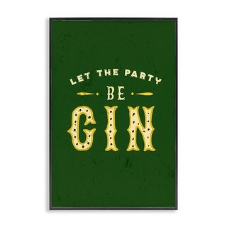 Stupell Let Party Be Gin Pun Framed Giclee Art Design By The Whiskey ...