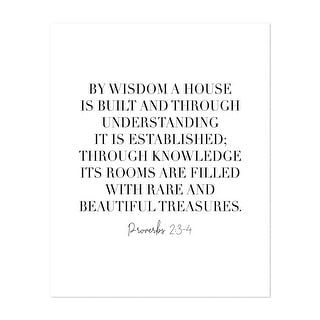 By Wisdom a House Is Built Proverbs 2 3 4 Typography Art Print/Poster ...