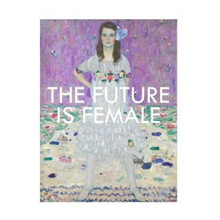Jennifer Paxton Parker 'Masterful Snark The Future is Female' Canvas ...