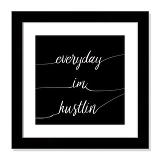 Everyday I'm Hustlin' - Bed Bath & Beyond - 29803321