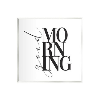 Stupell Good Morning Modern Text Wall Plaque Art, Design by Alison ...