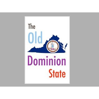 Virginia - The Old Dominion State - State Map/Flag - 36x24 Matte Poster ...