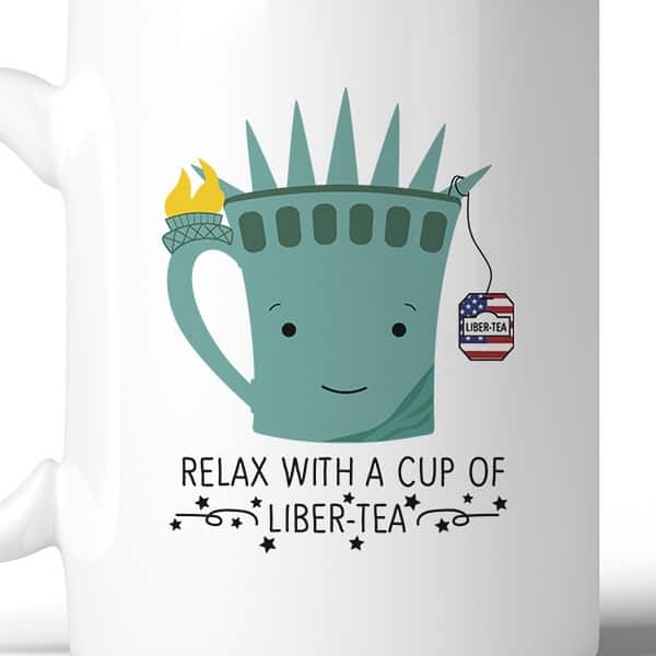 Cup Of LiberTea 11 Oz Ceramic Coffee Mug Independence Day Gifts - Bed ...