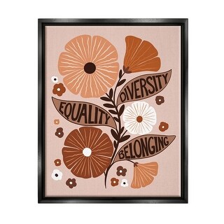 Stupell Equality Diversity Belonging Flowers Framed Floater Canvas Wall ...