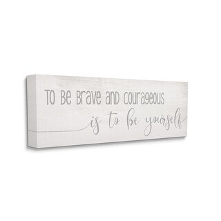 Stupell Be Brave And Courageous Encouragement Soft Grey Script Canvas ...